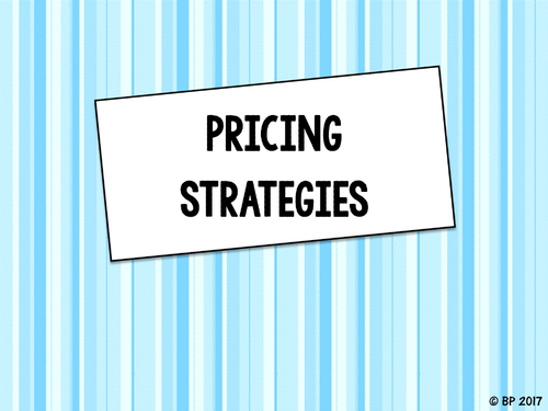 Pricing Strategies Lesson - Business Studies - FULLY Resourced ...