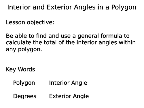 KS3/GCSE Maths Interior and Exterior Angles in a Polygon Powerpoint ...