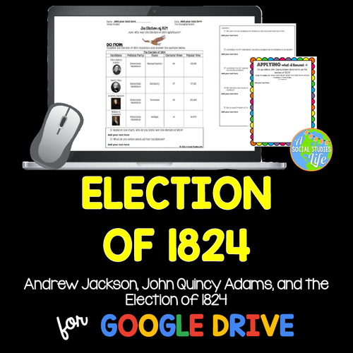 Andrew Jackson, John Quincy Adams, and the Election of 1824 | Teaching ...