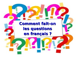 Comment poser une question en français ? | Teaching Resources