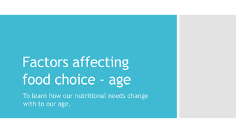 Factors affecting Food Choice - Age | Teaching Resources