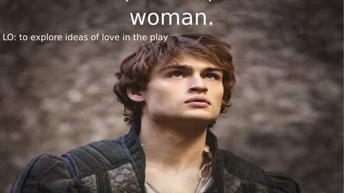 Love in Romeo and Juliet | Teaching Resources