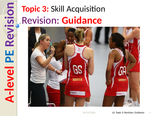 A-LEVEL PE: Skill Acquisition: Guidance Revision | Teaching Resources