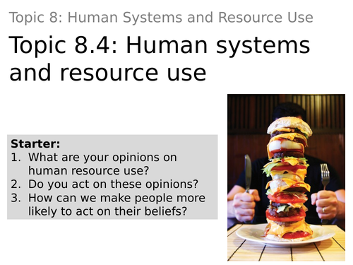 IB ESS Topic 8 Human Systems and Resource Use | Teaching Resources