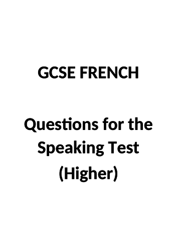 GCSE French - Speaking questions (Higher AND Foundation) | Teaching ...