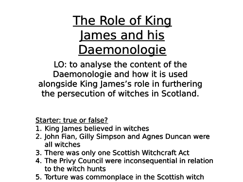 Edexcel: 33: Witch hunts: North Berwick: Scotland: Role of King James ...