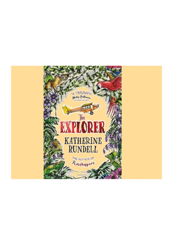 The Explorer by Katherine Rundell - Guided Reading Resources | Teaching ...