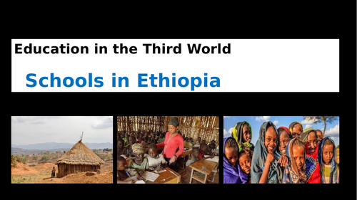 Assembly on Education in the Third World -Ethiopia | Teaching Resources