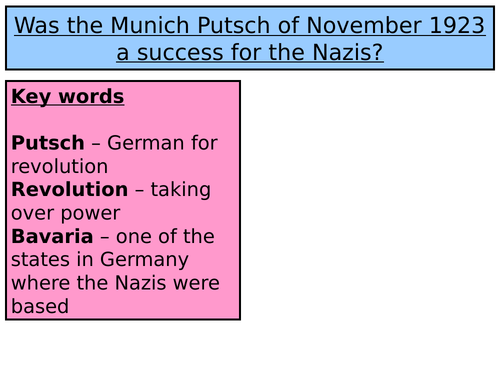 What were the effects of the Munich Putsch? Edexcel GCSE (9-1) History ...