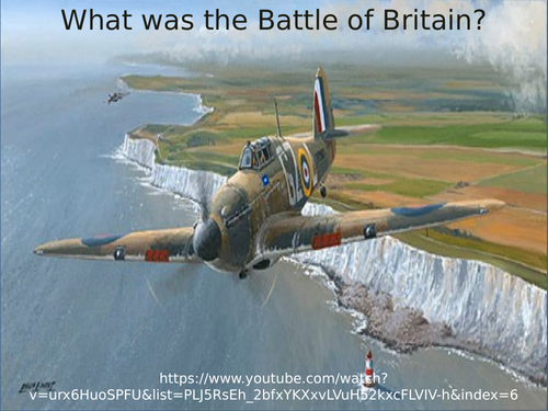 Second World War - Lesson 6 - Battle of Britain | Teaching Resources