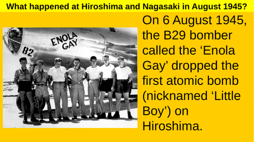 Second World War - Lesson 10- Was America right to drop the atomic bomb ...