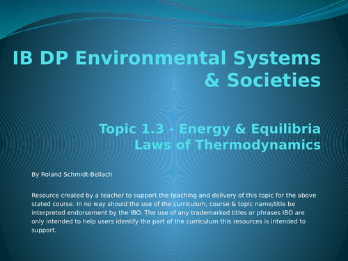 IB DP Environmental Systems & Societies - Topic 1.3 Laws of ...