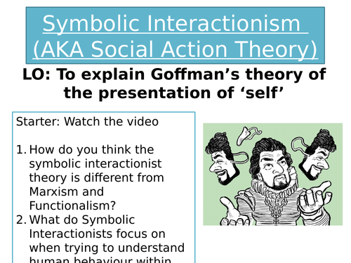 AQA A level sociology- Introduction to interactionism | Teaching Resources
