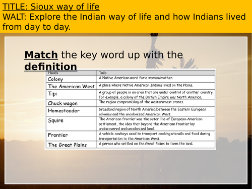 Sioux Way of Life introductory lesson (American West (Edexcel history 9 ...