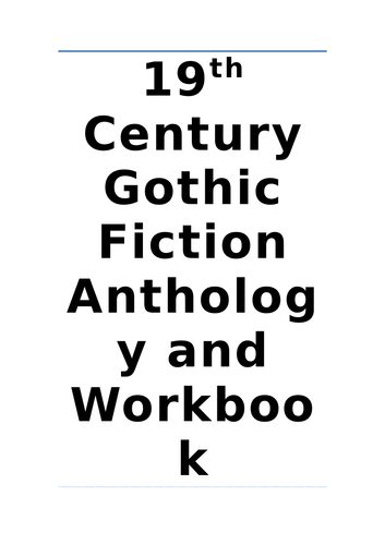19th Century Gothic KS3 Workbook and Anthology | Teaching Resources