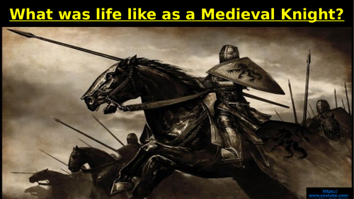 Medieval England: Life as a Knight | Teaching Resources