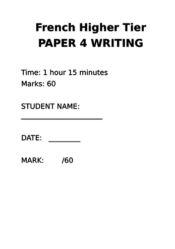 WRITING GCSE FRENCH EXAMS FOUNDATION and HIGHER in style of AQA new ...