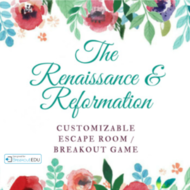 The Renaissance and Reformation Customizable Escape Room / Breakout ...