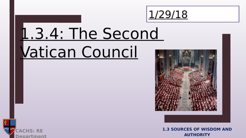 Edexcel Catholic Christianity: 1.3.4 The Second Vatican Council ...