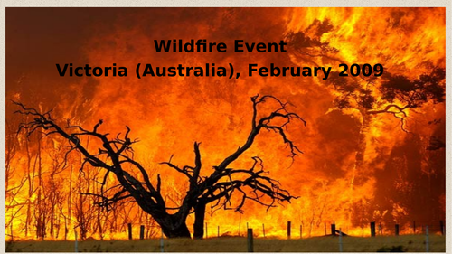 AQA: Hazards: Lesson 9: Wildfires in Australia | Teaching Resources