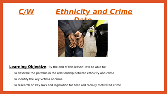 Sociology- Crime and Deviance: Ethnicity and Crime | Teaching Resources