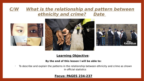 Sociology- Crime and Deviance: Ethnicity and Crime | Teaching Resources