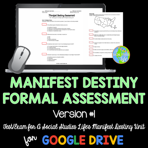 Manifest Destiny Test - Version #1 | Teaching Resources
