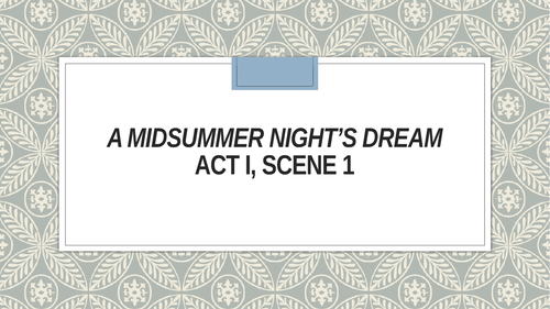 A Midsummer Night's Dream Act 1 | Teaching Resources