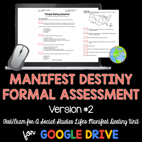 Manifest Destiny Test - Version #2 | Teaching Resources