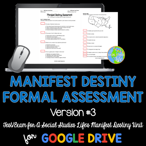 Manifest Destiny Test - Version #3 | Teaching Resources