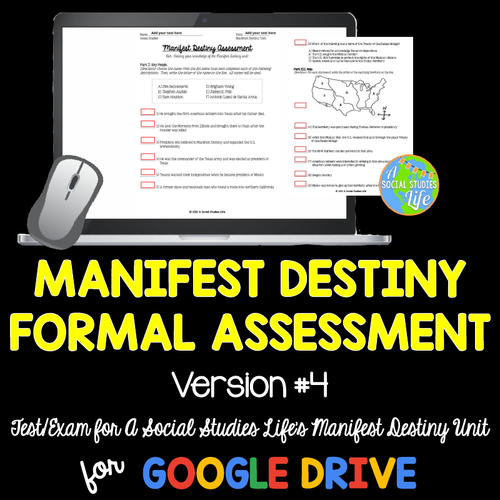 Manifest Destiny Test - Version #4 | Teaching Resources