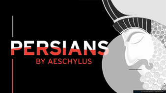 Persians by Aeschylus | Teaching Resources