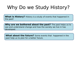 Why Do We Study History? | Teaching Resources