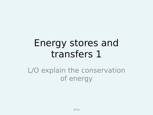 PHYSICS --- edexcel 2016 ks4 --- Conservation of Energy. | Teaching ...