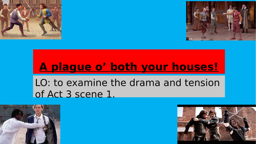 A Plague o' both your houses! Romeo and JUliet Act 3 scene 1 | Teaching ...