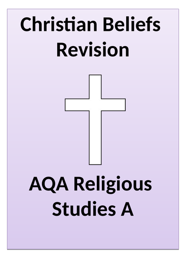 AQA Christian Beliefs Revision Guide. | Teaching Resources