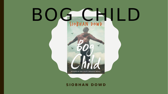 Bog Child chapter overview and context links | Teaching Resources