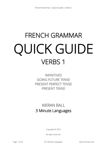 French Grammar - Quick Guide - Verbs 1 | Teaching Resources French Grammar - Quick Guide - Verbs 1 | Teaching Resources
