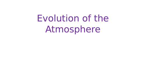 C9: Chemistry of the Atmosphere L1: Evolution of the atmosphere (AQA new 9-1 GCSE) | Teaching ...