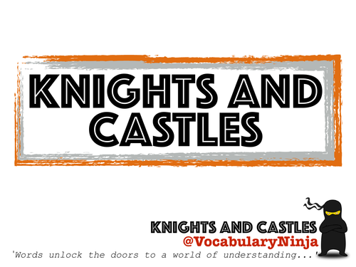 Knights and Castles Topic Vocabulary Packs | Teaching Resources