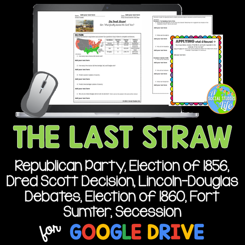 Dred Scott Decision, Lincoln-Douglas Debates, Election of 1860, Fort ...