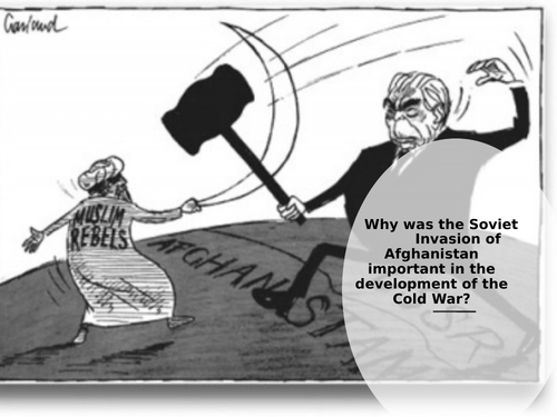 Edexcel 9-1- Superpower Relations and the Cold War- Lesson 12 - Soviet ...