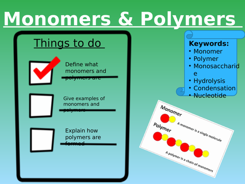 AQA A-Level Biology Monomers and Polymers lesson | Teaching Resources
