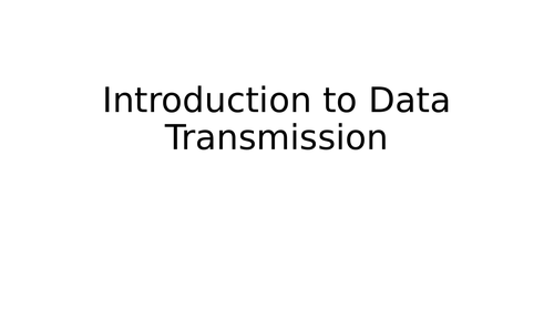 Data Transmission -serial + parallel data / parity bits + blocks -GCSE ...