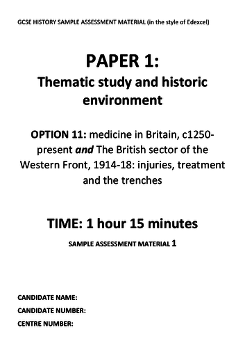 GCSE HISTORY: Sample Assessment Material: Practise exam paper ONE (1 ...