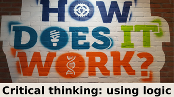 Critical Thinking: using logic | Teaching Resources