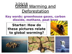 AQA Biology Global Warming and Deforestation | Teaching Resources