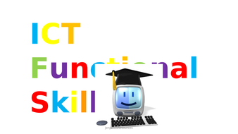 Step by Step Guide to ICT Functional Skills Level 1 | Teaching Resources