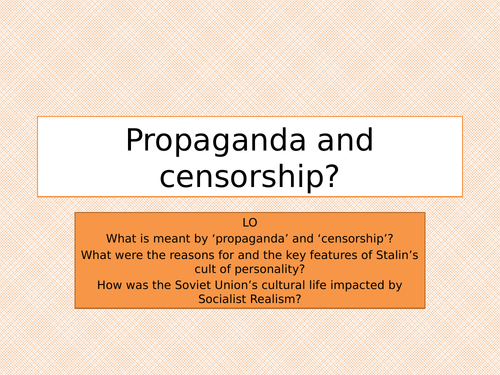 Stalin; propaganda and censorship | Teaching Resources