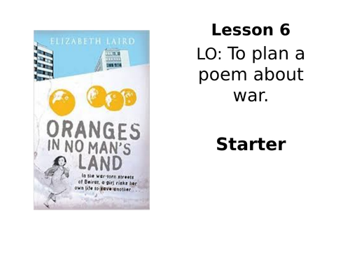 Year 5/6 English - Oranges in No Man's Land Unit | Teaching Resources